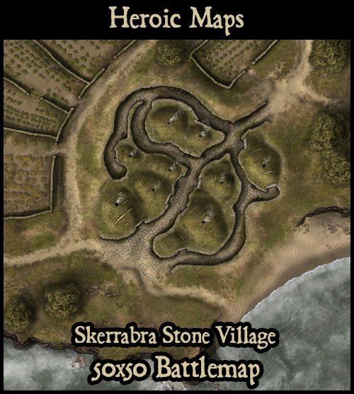 Heroic Maps - Giant Maps: Skerrabra Stone Village - Heroic Maps ...